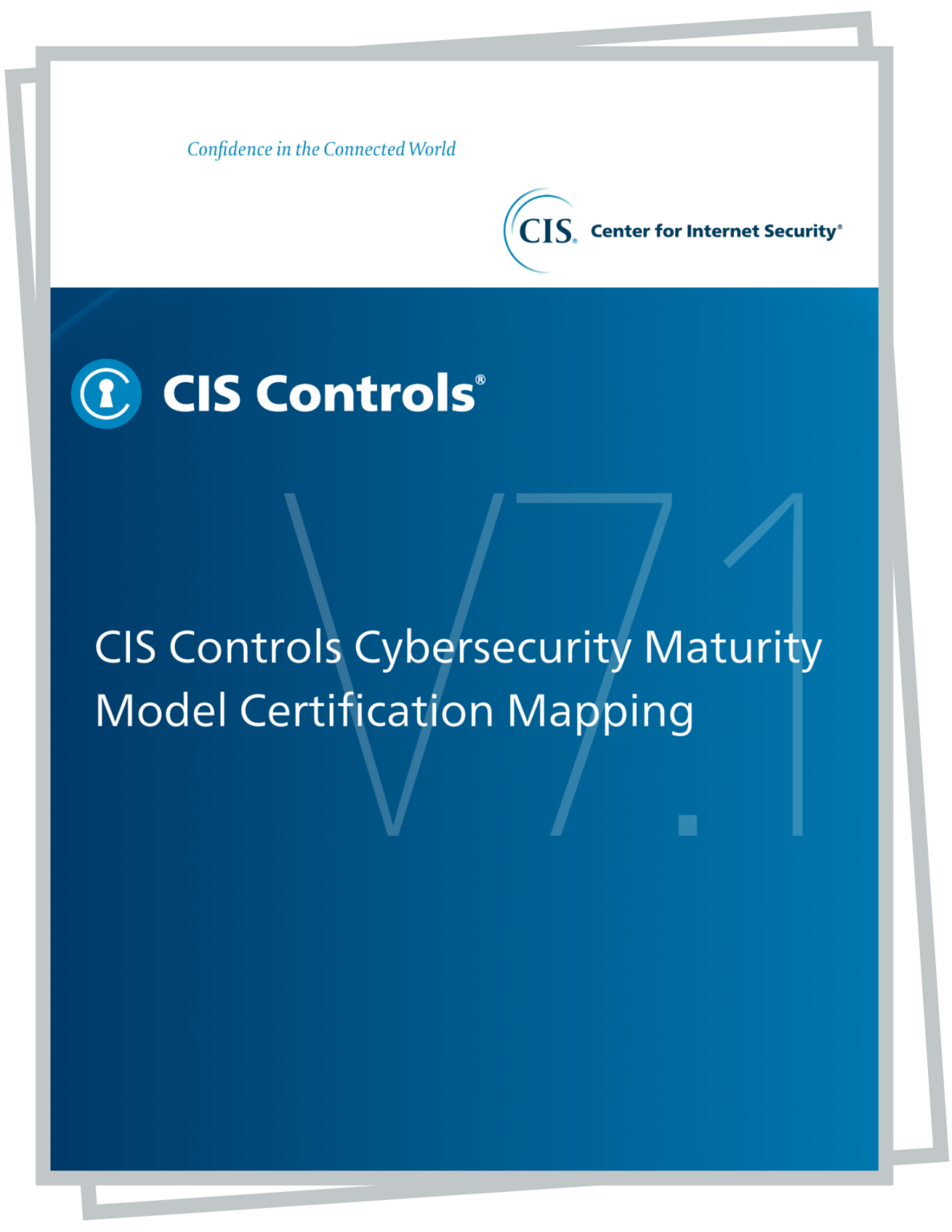 CIS Critical Security Controls v7.1 Cybersecurity Maturity Model Certification Mapping