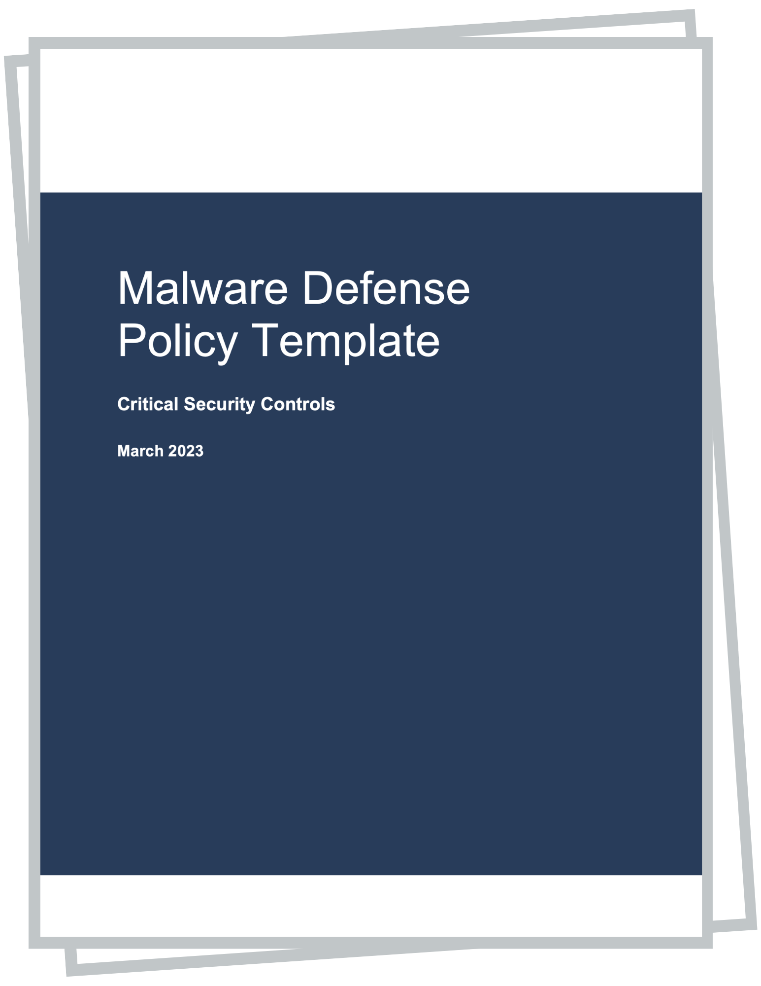 Malware Defense Policy Template for CIS Control 10 Malware Defense Policy Template for CIS Control 10