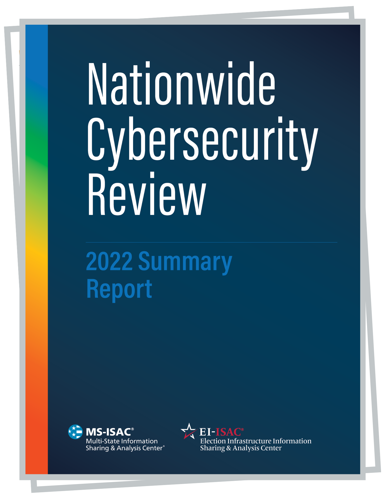 2022 Nationwide Cybersecurity Review Summary Report