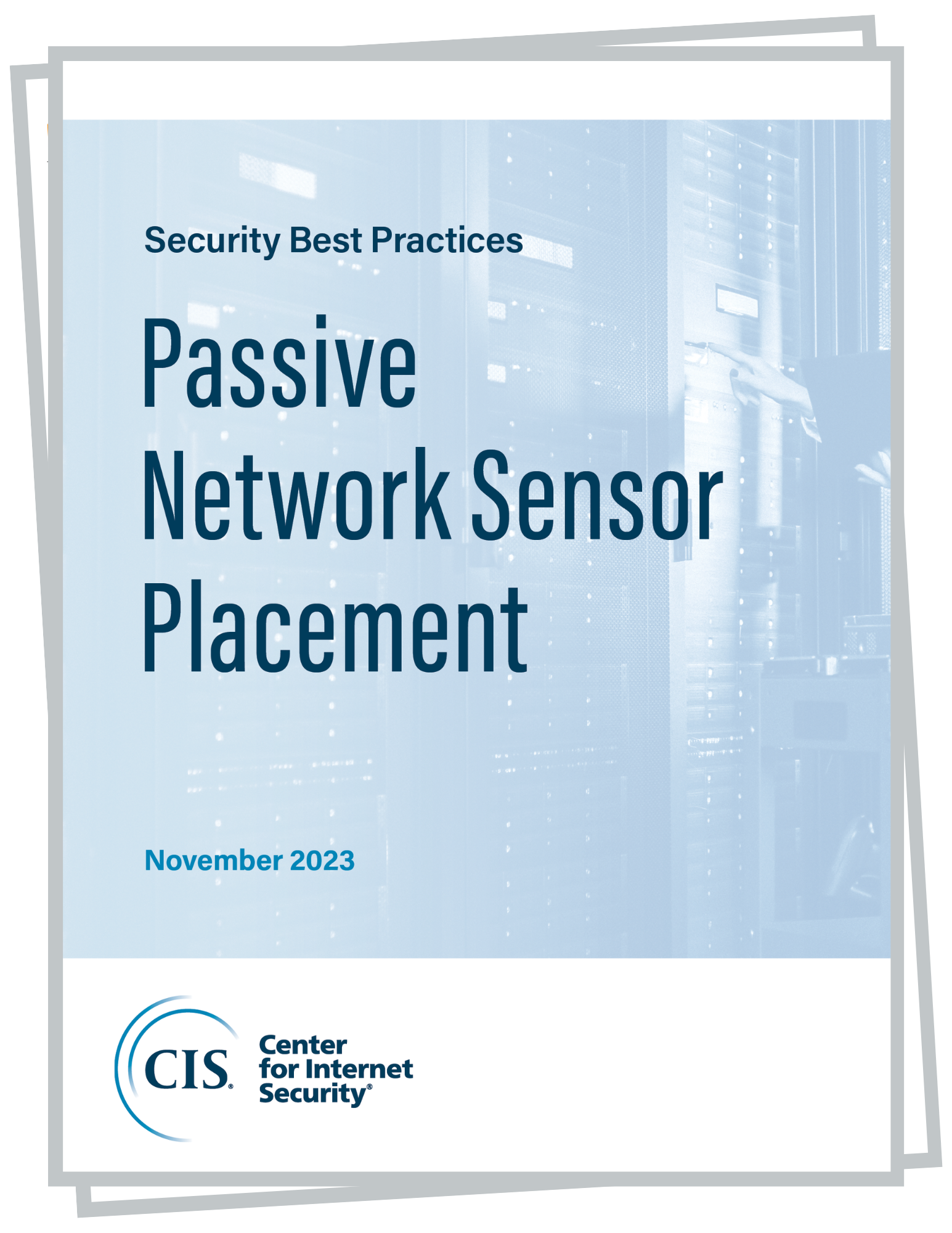 CIS Passive Network Sensor Placement