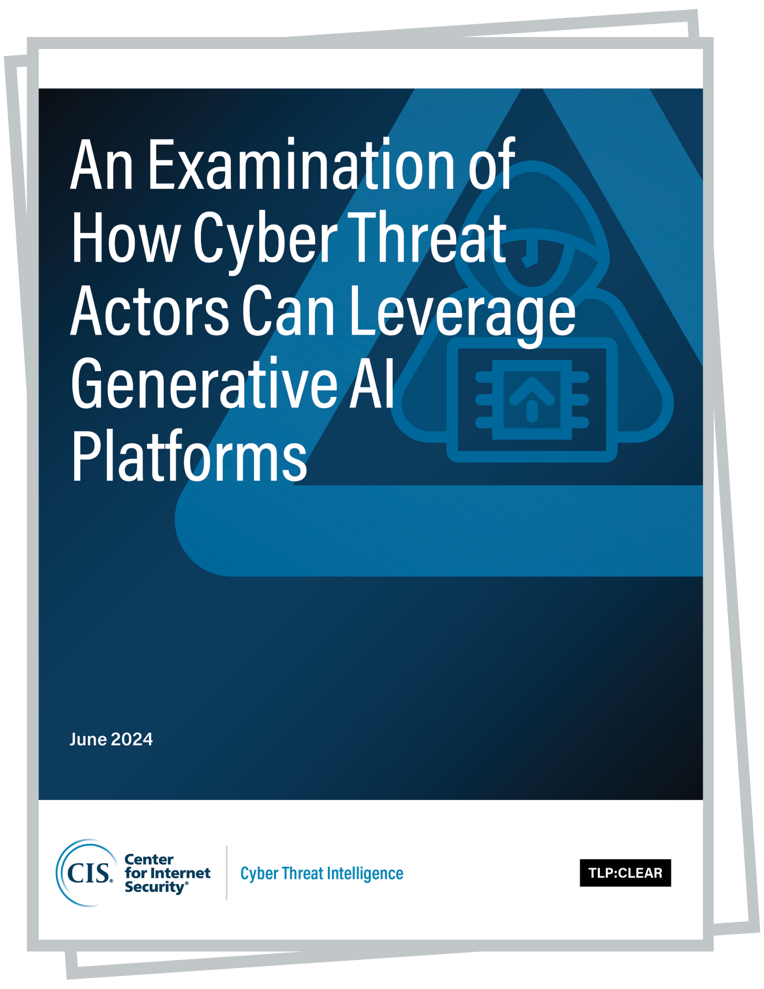 An Examination of How Cyber Threat Actors Can Leverage Generative AI ...