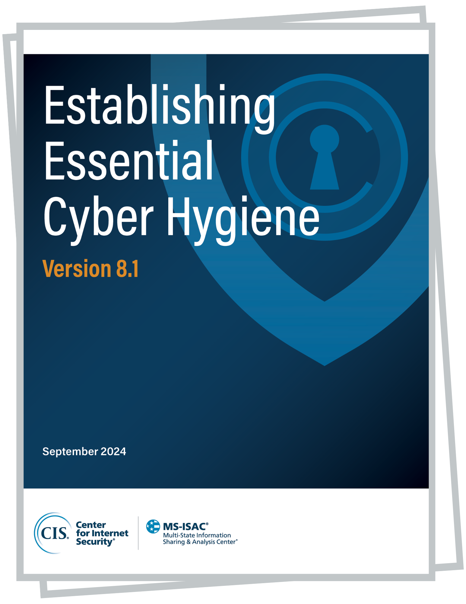 Establishing Essential Cyber Hygiene Version 8.1