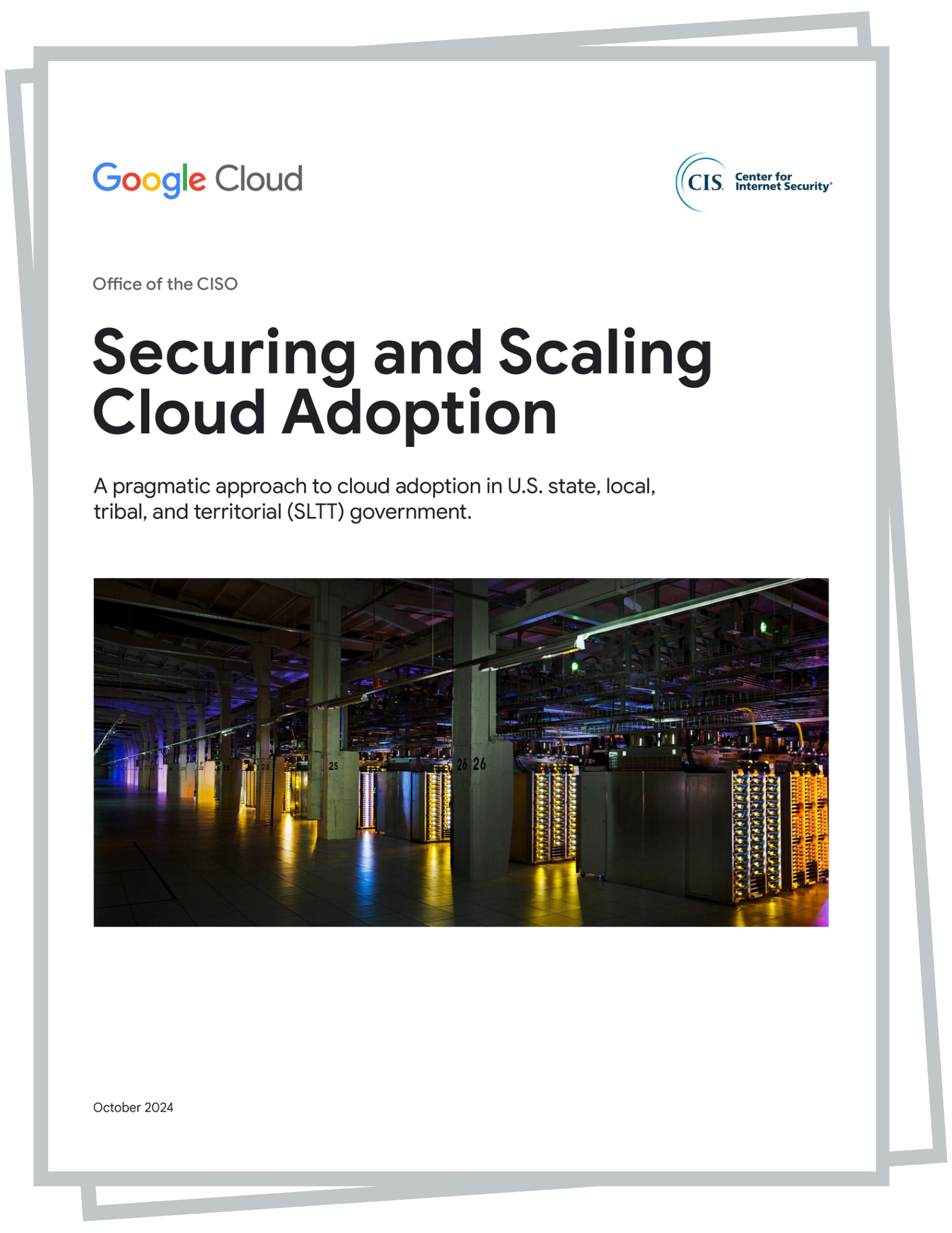 Securing and Scaling Cloud Adoption for SLTT Organizations