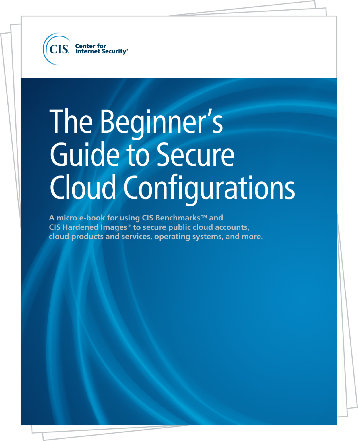 The Beginner’s Guide to Secure Cloud Configurations