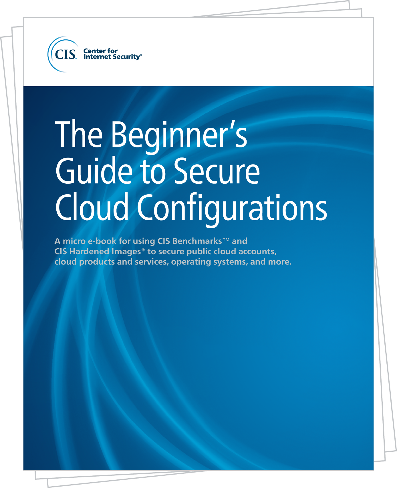 The Beginner’s Guide to Secure Cloud Configurations