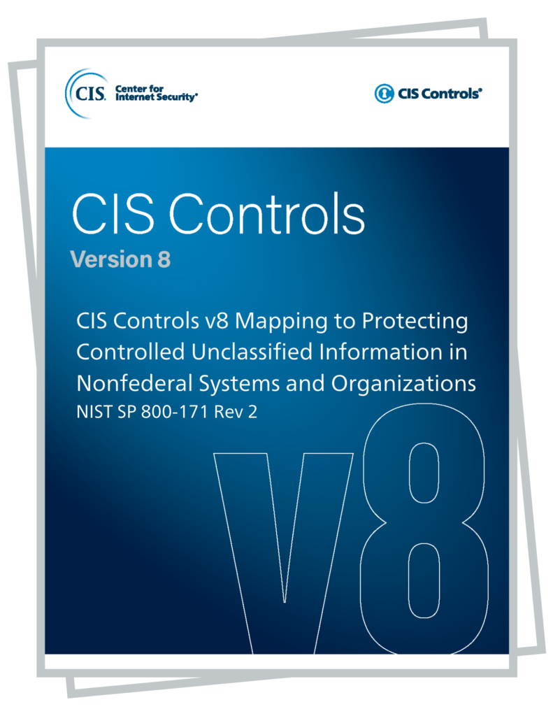CIS Critical Security Controls v8 Mapping to NIST SP 800-171 Rev 2