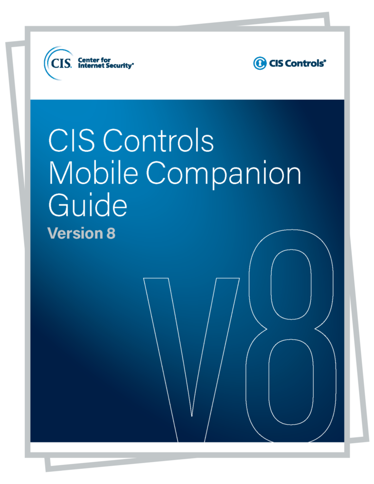 CIS Critical Security Controls v8 Mobile Companion Guide