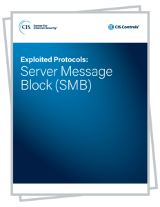 CIS Critical Security Controls v8 Exploited Protocols Server Message ...